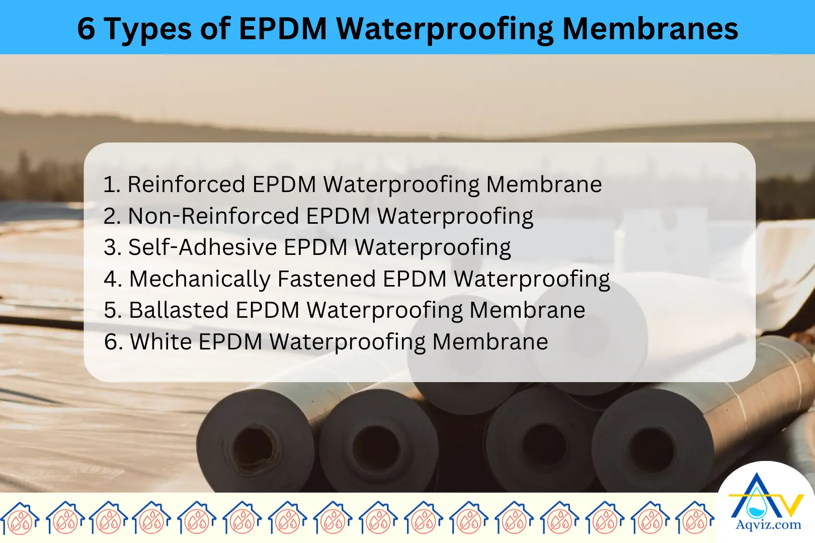 6 Types of EPDM Membrane: What it is, Uses, Pros, and Cons